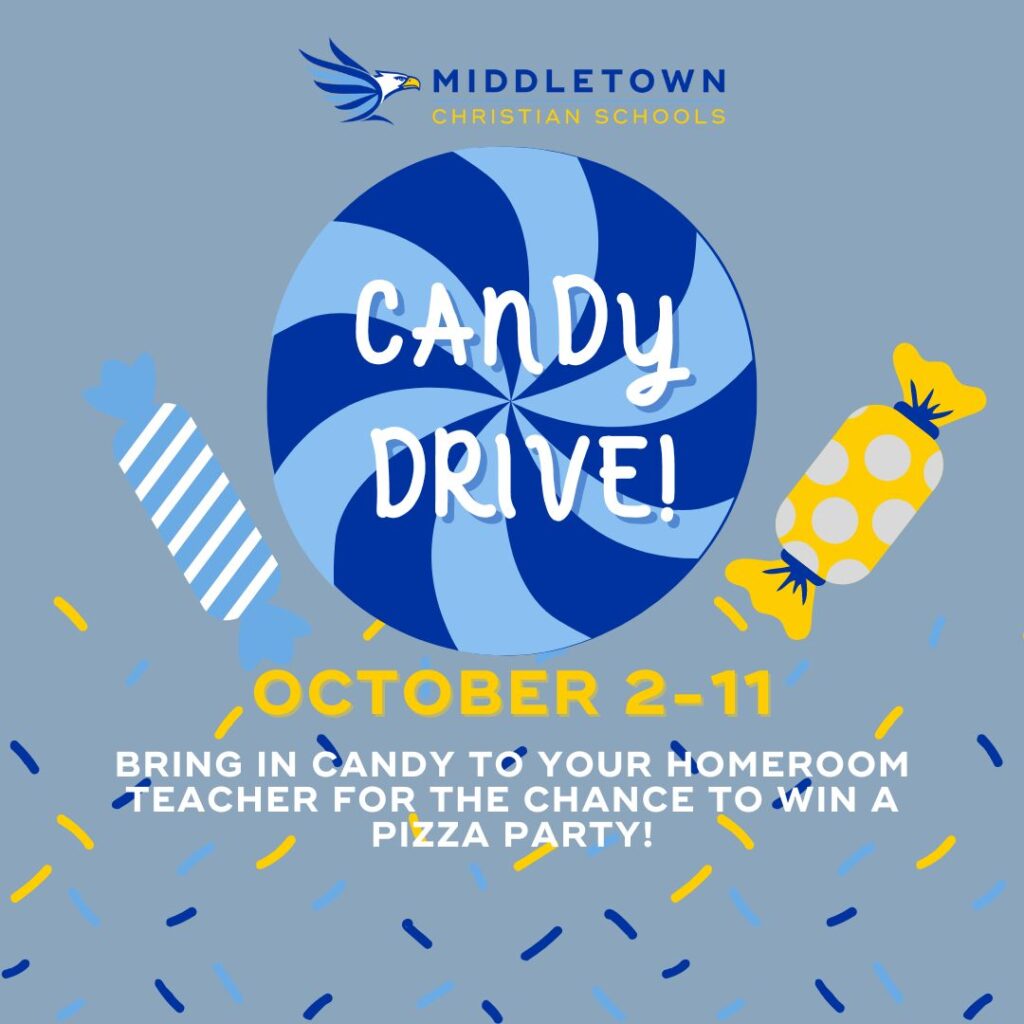 Candy Drive - Middletown Christian Schools