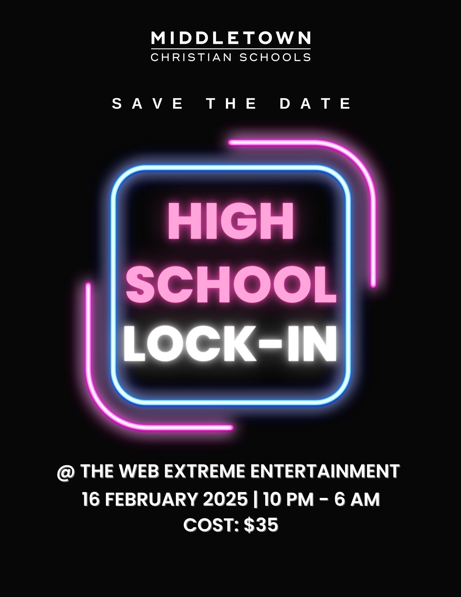 High School Lock-In 2025 | Middletown Christian Schools
