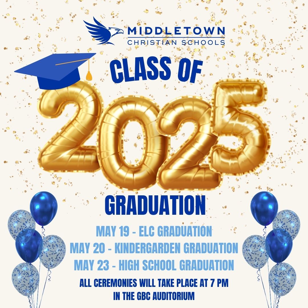 Graduation 2025 | Middletown Christian Schools