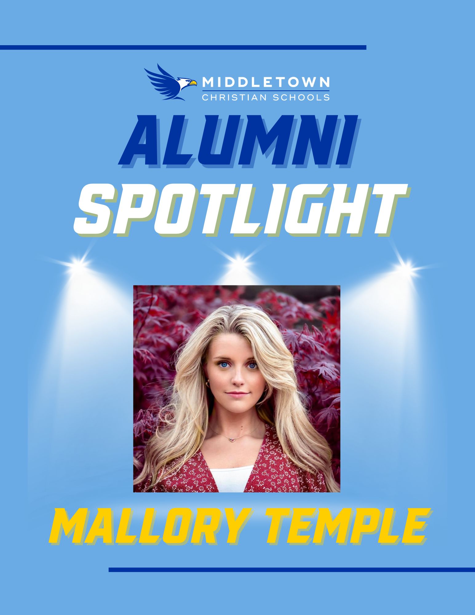 Mallory Temple – Alumni Spotlight - Middletown Christian Schools