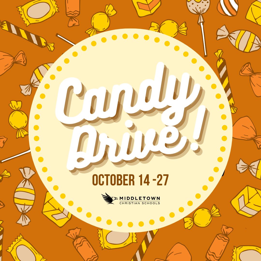 Candy Drive 2025 | Middletown Christian Schools